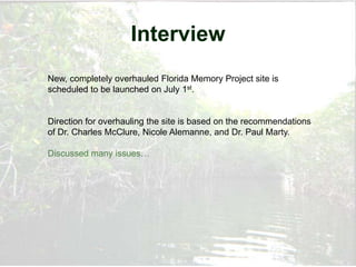 Florida Memory Project and Usability | PPTX | Databases | Computer Software and Applications