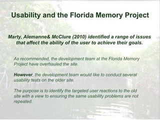 Florida Memory Project and Usability | PPTX | Databases | Computer Software and Applications