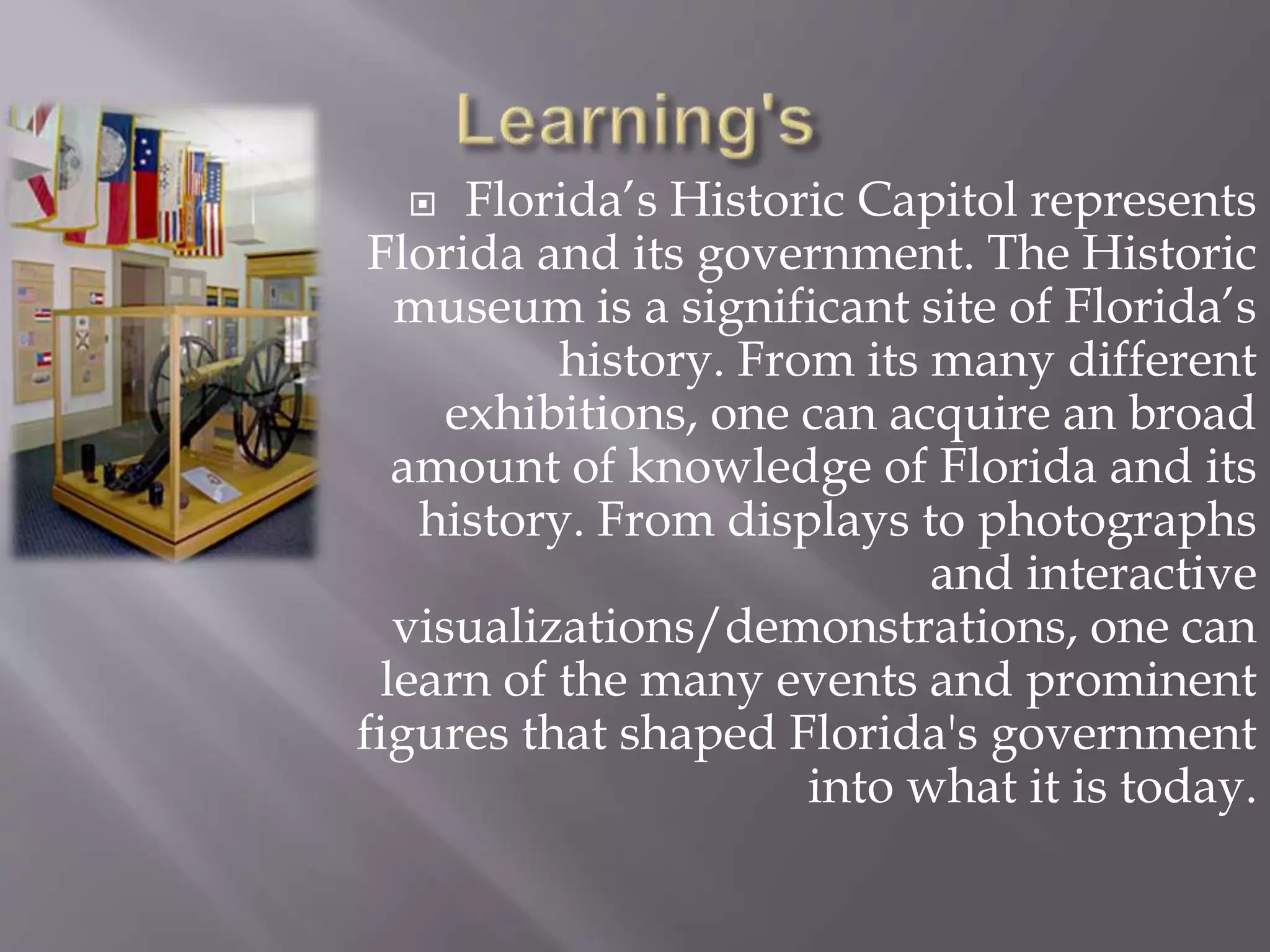 Florida’s historic capitol | PPTX | National & Civic Holidays | Holidays