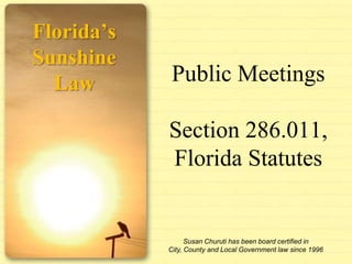 Florida's Sunshine and Public Records Laws | PPTX
