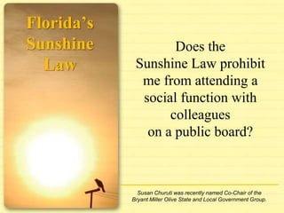 Florida's Sunshine and Public Records Laws | PPTX
