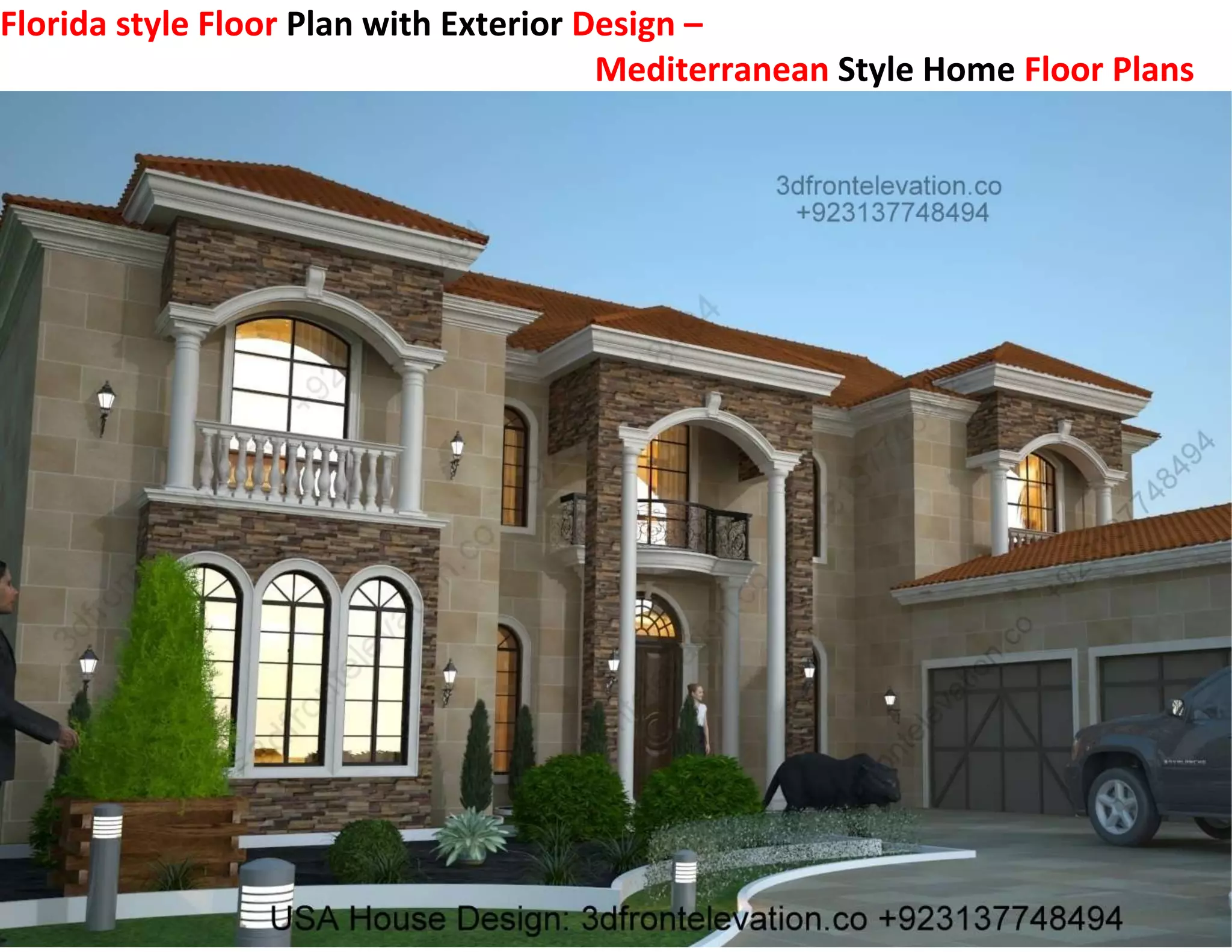 Florida style Floor Plan with Exterior Design – Mediterranean Style ...