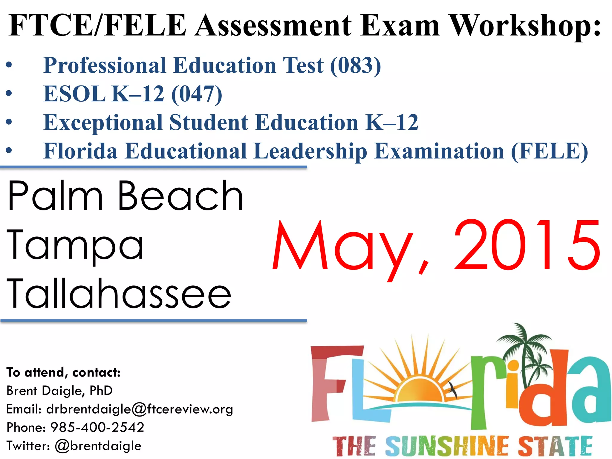 FTCE / FELE WORKSHOP – MAY, 2015 | PDF