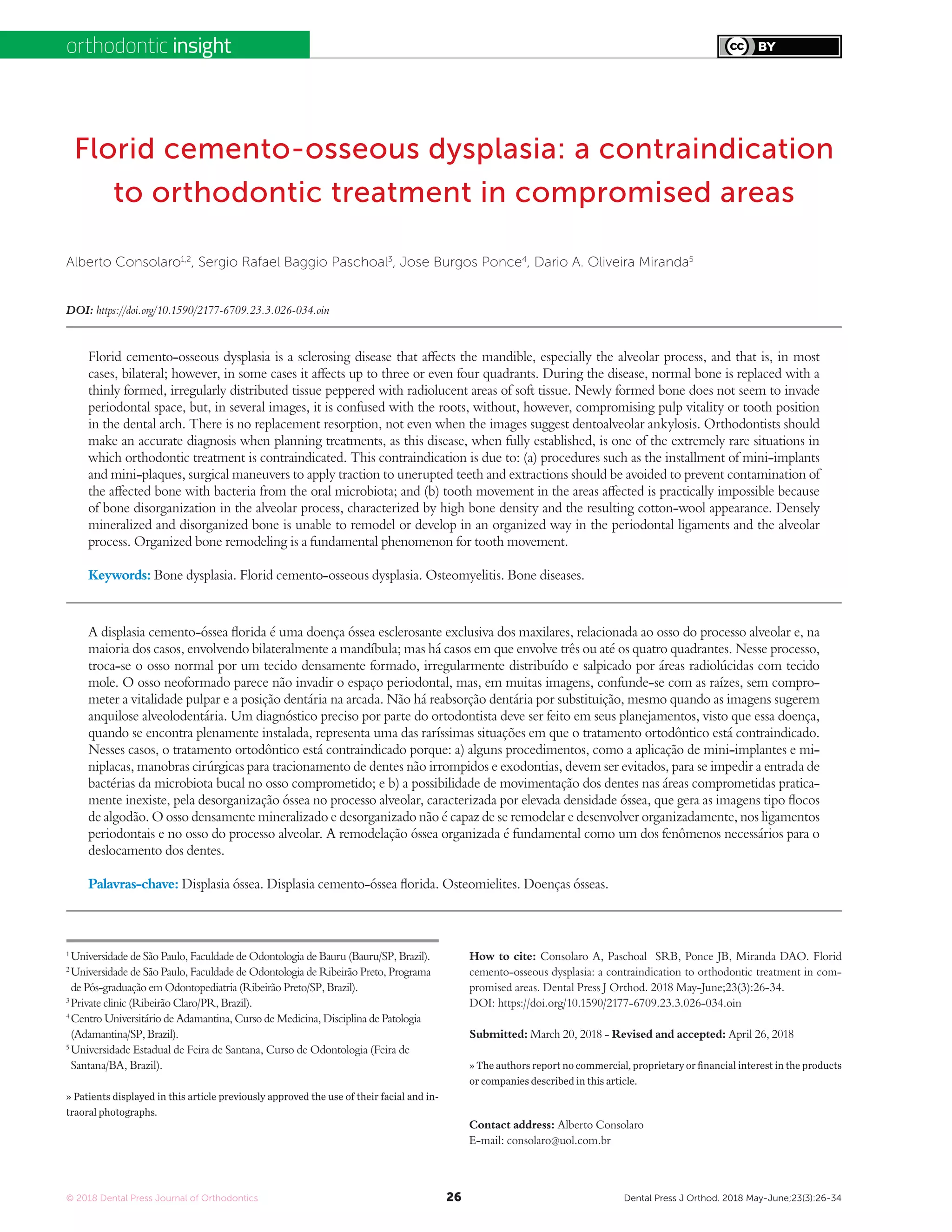 Florid cemento osseous dysplasia a contraind to ortho tx in compromised ...