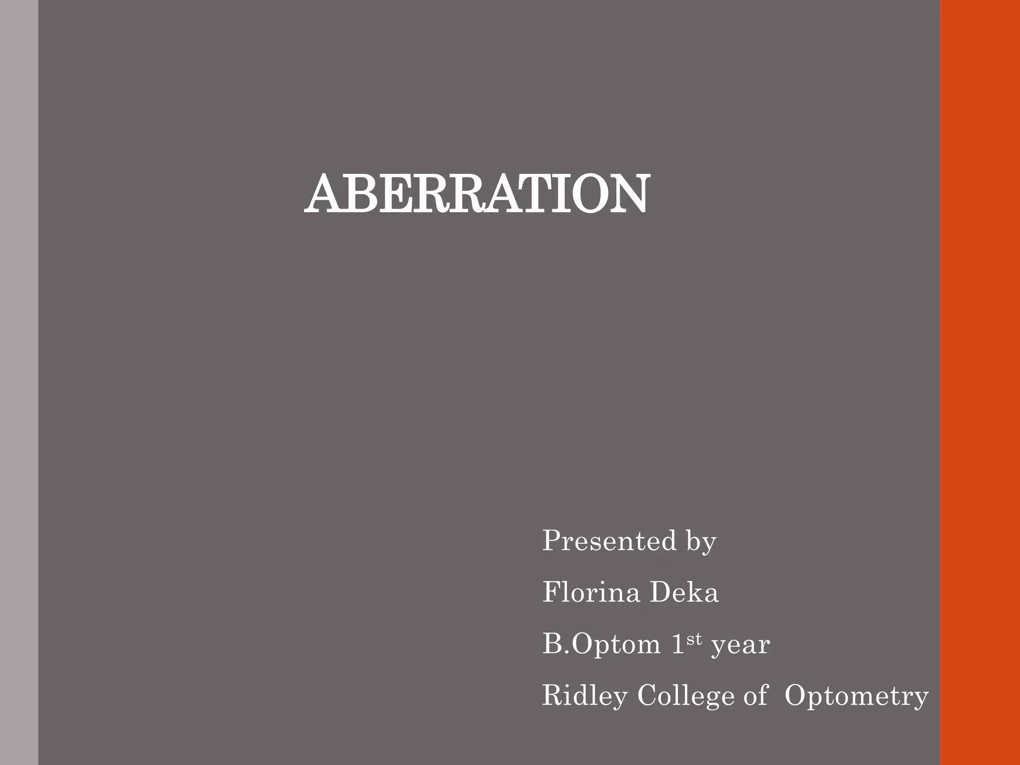 Aberration | PPTX