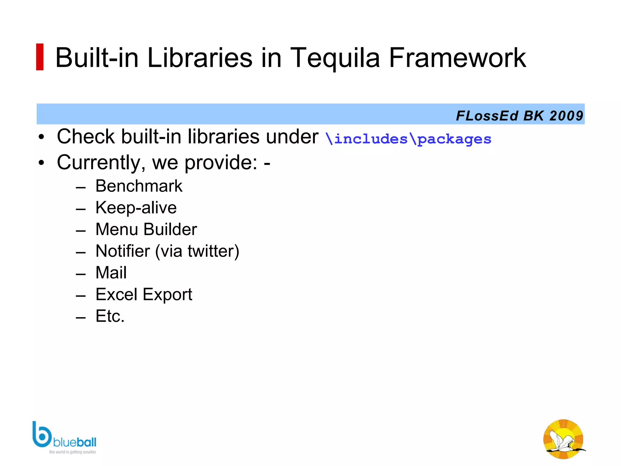FLossEd-BK Tequila Framework3.2.1 | PPT
