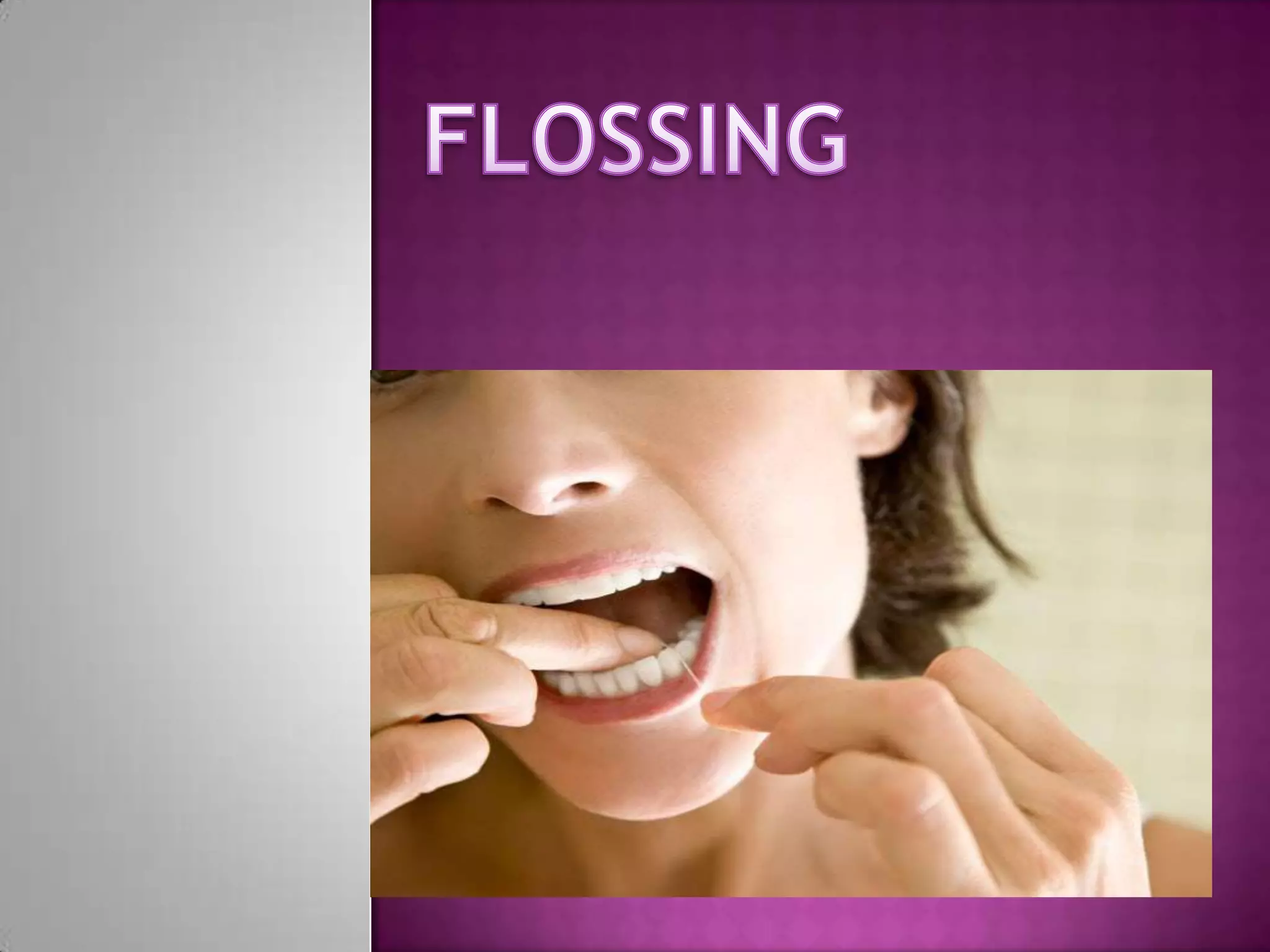 Flossing | PPTX