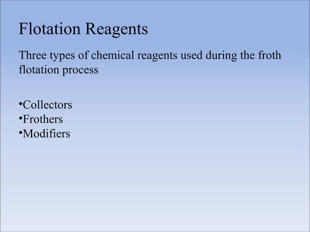 Flotation | PPT | Chemistry | Science