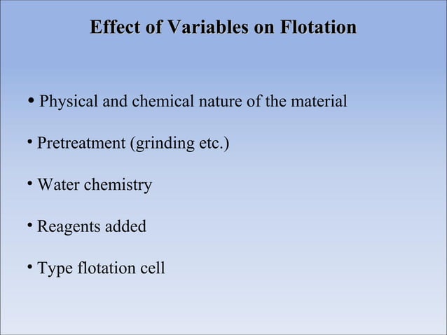 Flotation | PPT | Chemistry | Science