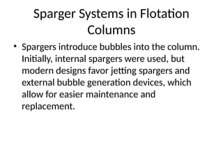 Flotation column and machines for mineral processing | PPTX
