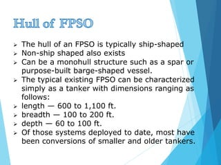 Floting Production Storage and Offloading | PPTX