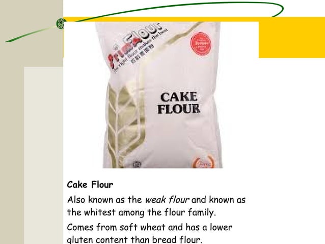 Flour and flour mixtures | PPT | Chemistry | Science