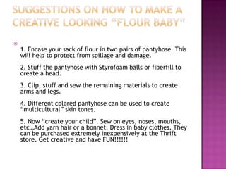 Flour baby project | PPTX