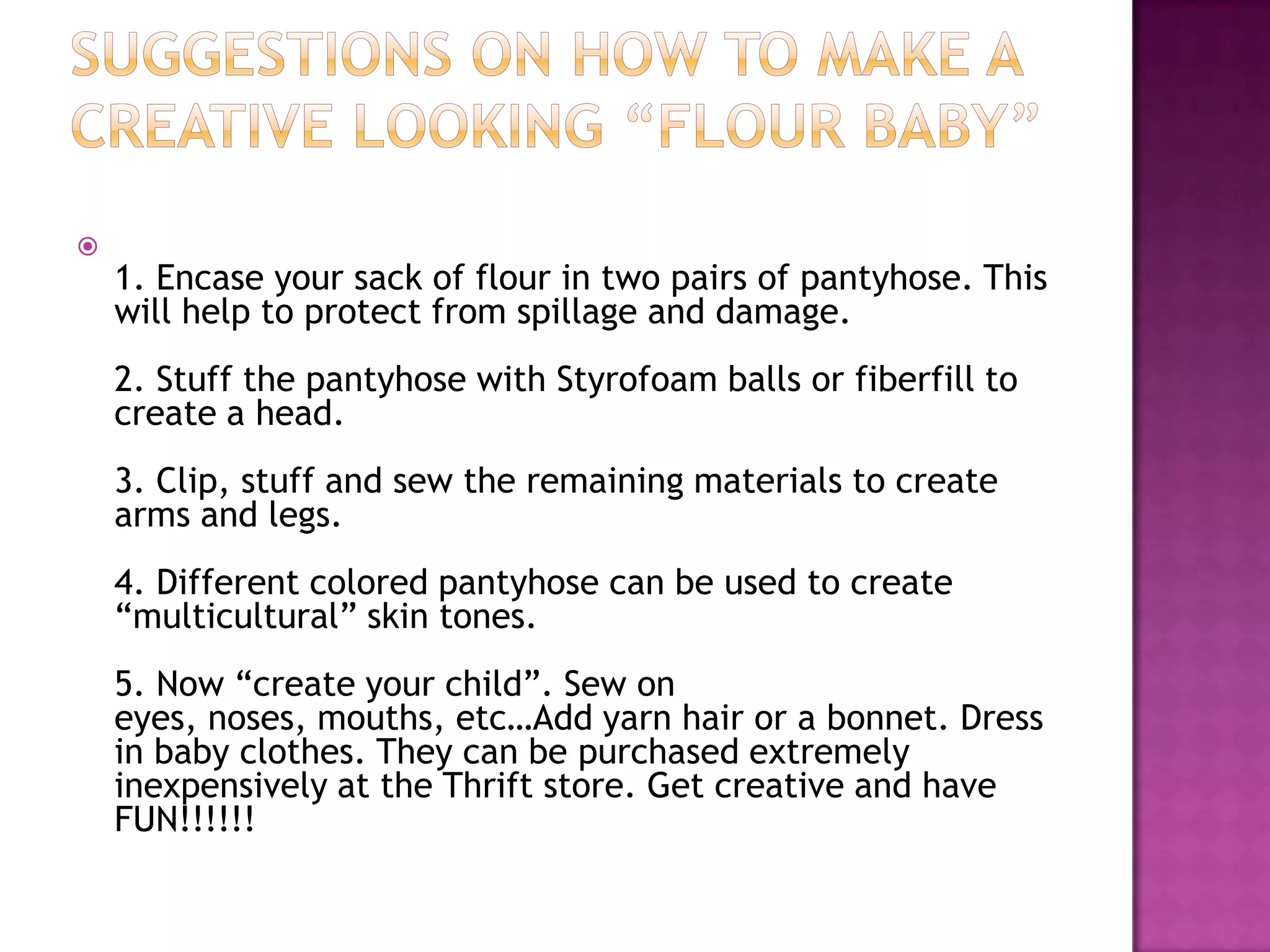 Flour baby project | PPTX