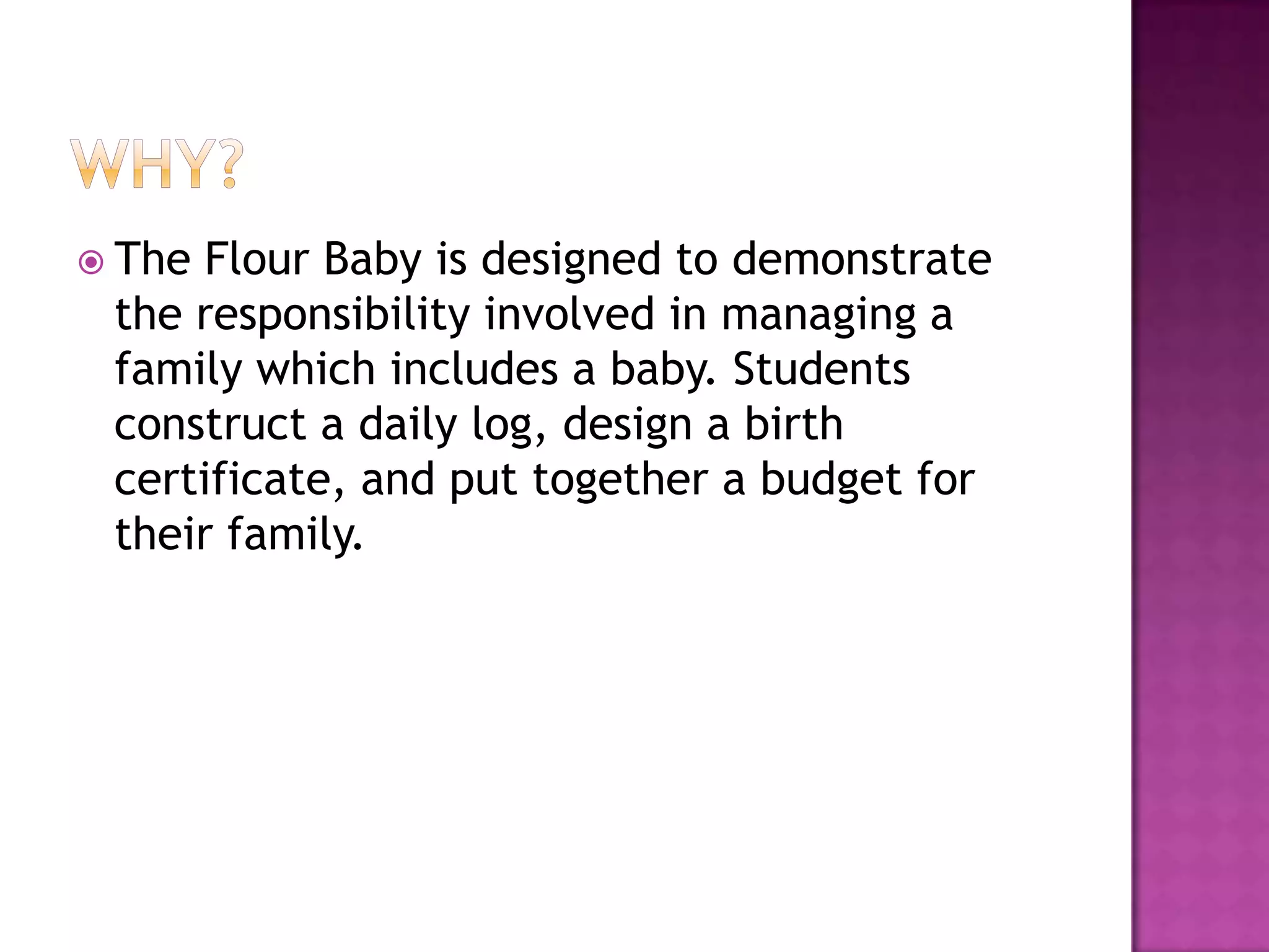Flour baby project | PPTX