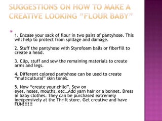 Flour baby project | PPTX
