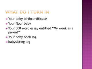 Flour baby project | PPTX