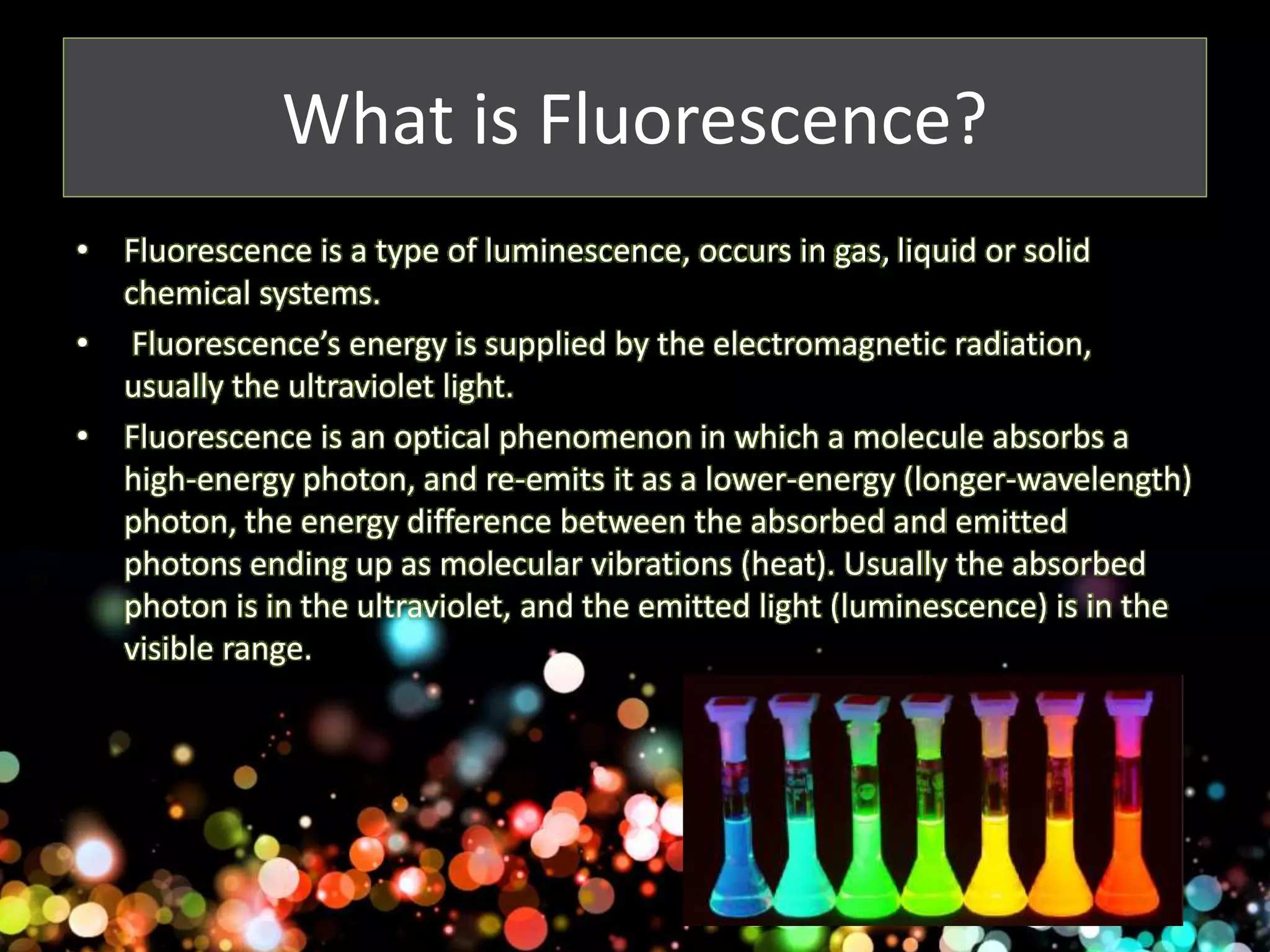 Flourescence | PPTX