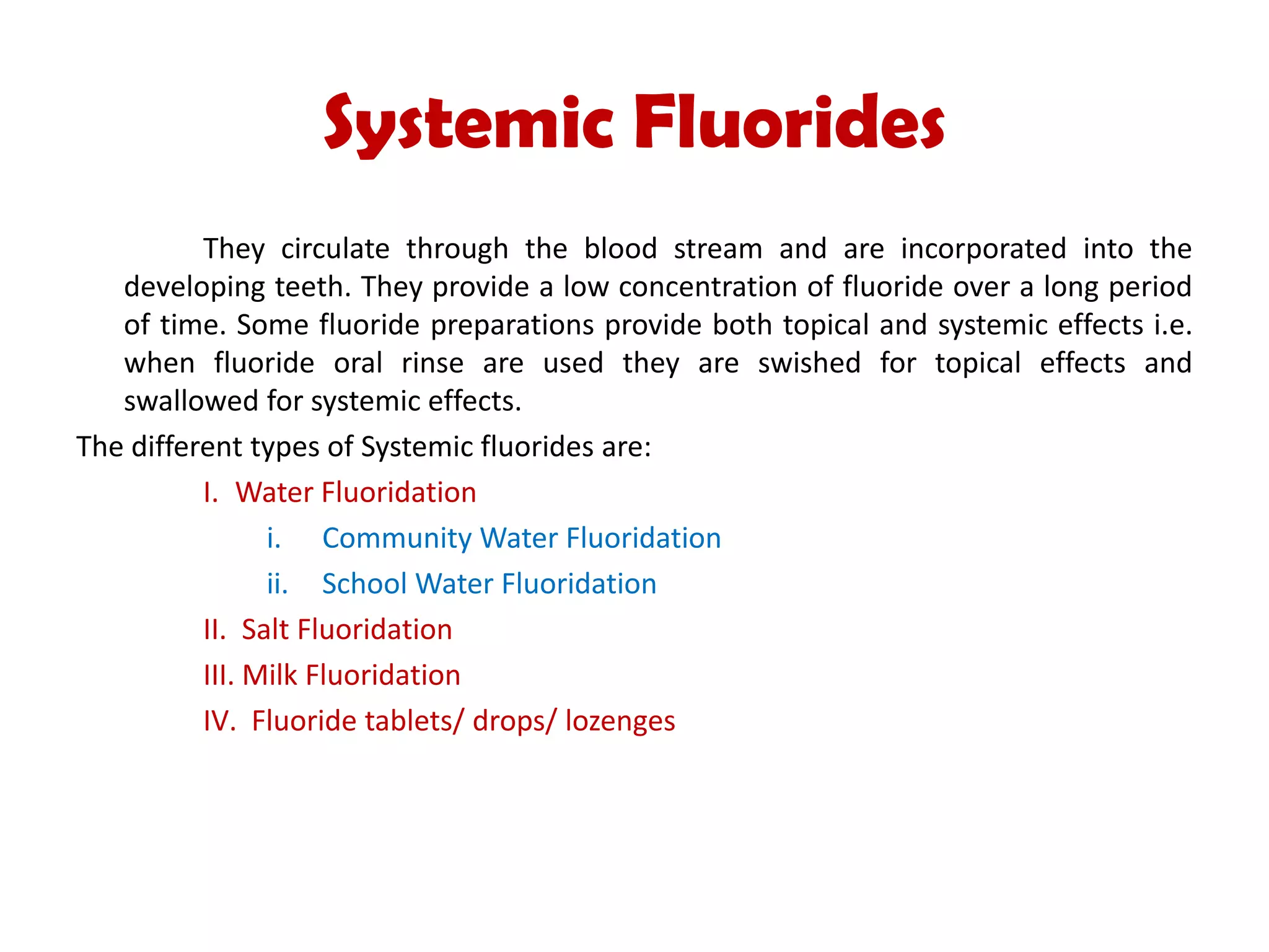 Flourides delivery methods final new | PPTX