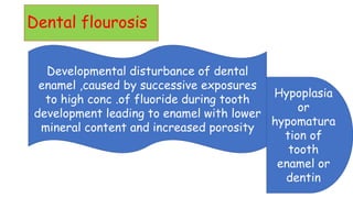 FLOURIDE TOXICITY IN DENTISTRY .pptx