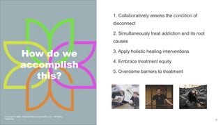 Flourish BH Holistic Addiction Treatment.pptx