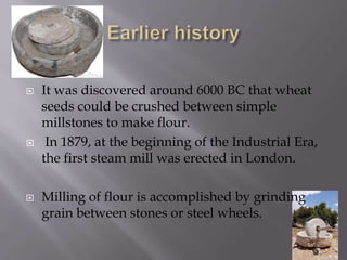 Flour mill | PPT
