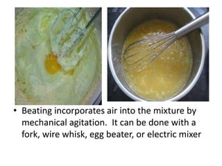 Flour Mixtures | PPTX | Cooking | Food & Drink