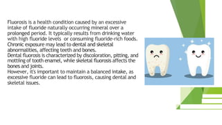 FLOUROSIS pptx 2.pdf dental fluorosis prevention and dietary management ...