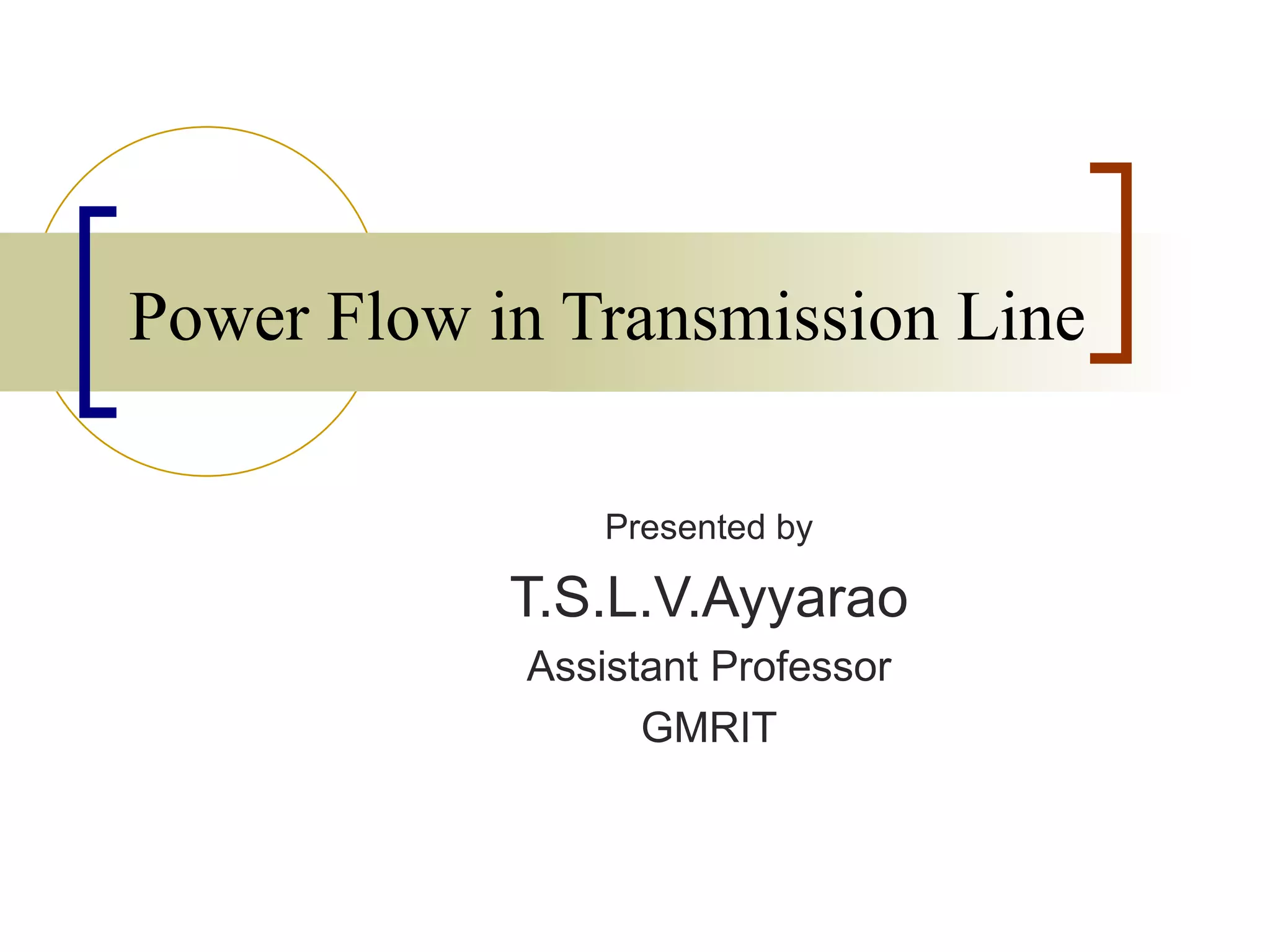 Power Flow in a Transmission line | PPT