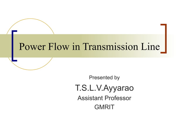 Power Flow in a Transmission line | PPT