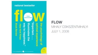 Flow - Psychology of Happiness | PDF