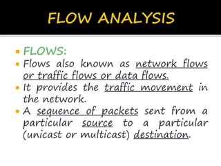 Flow analysis overview | PPTX | Computer Networking | Computing