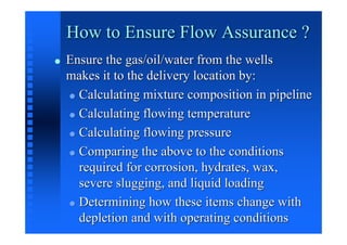 Flow Assurance in well bores and Pipelines | PDF