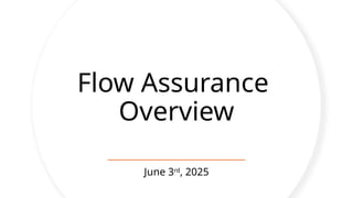 Flow Assurance Overview Training (1).pptx