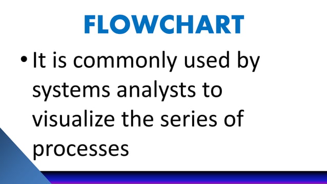 Flowchart | PPTX | Data Storage and Warehousing | Computing