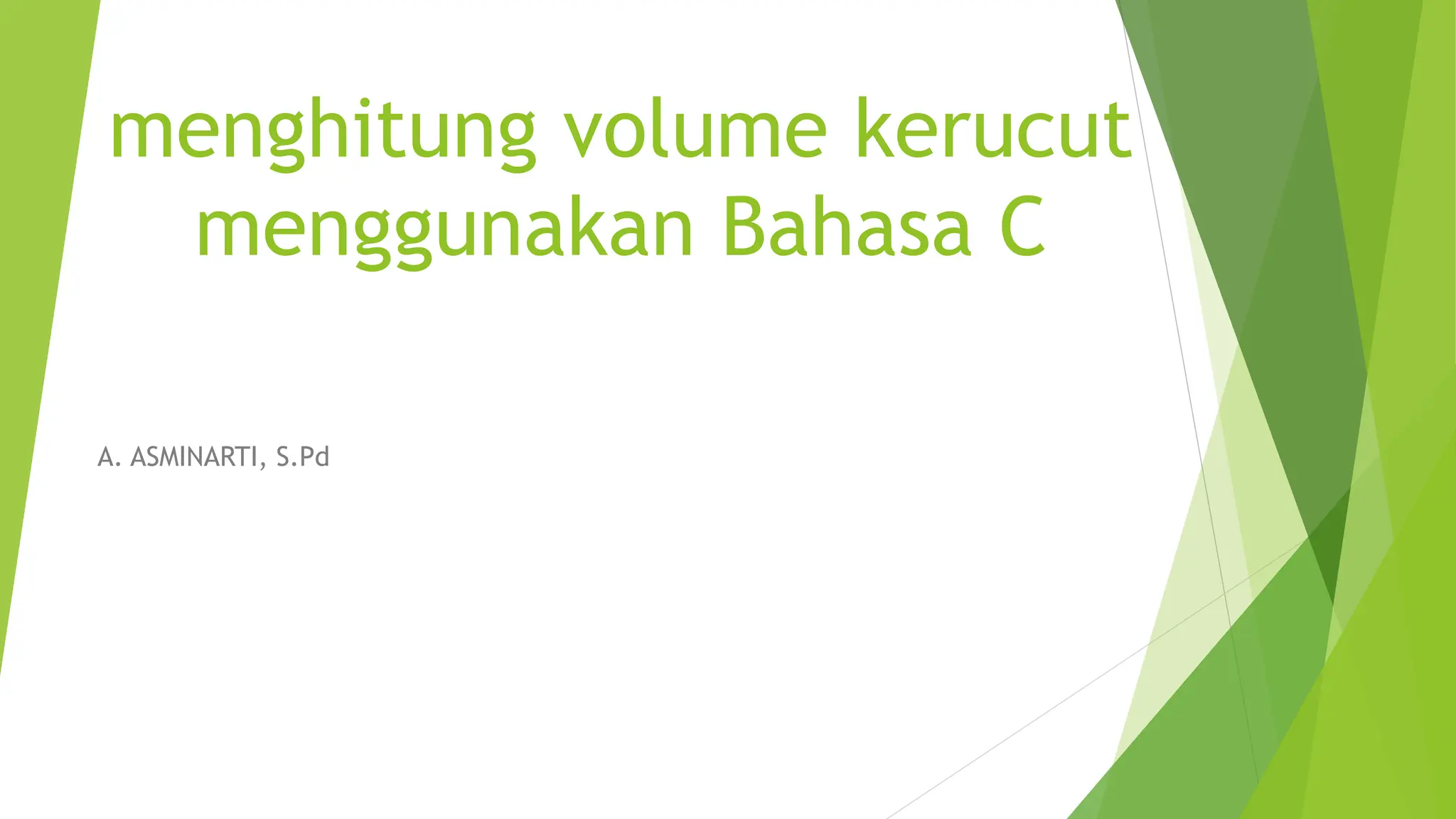 Flowchart.pptxmenghitung volume kerucut menggunakan Bahasa C | PPT