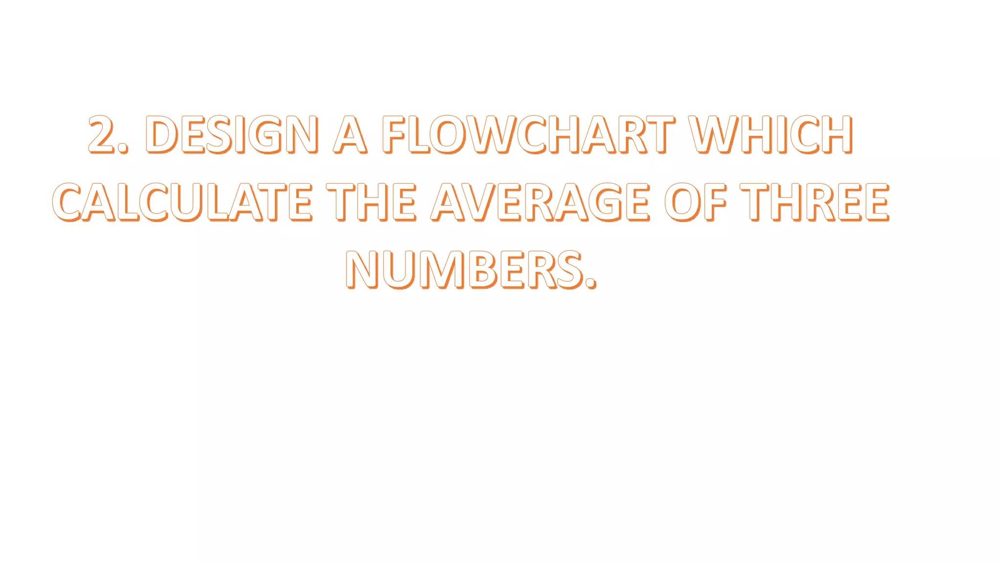 FLOWCHART&ALGORITHM.pptx