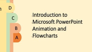 FlowChart and Animation.pptx