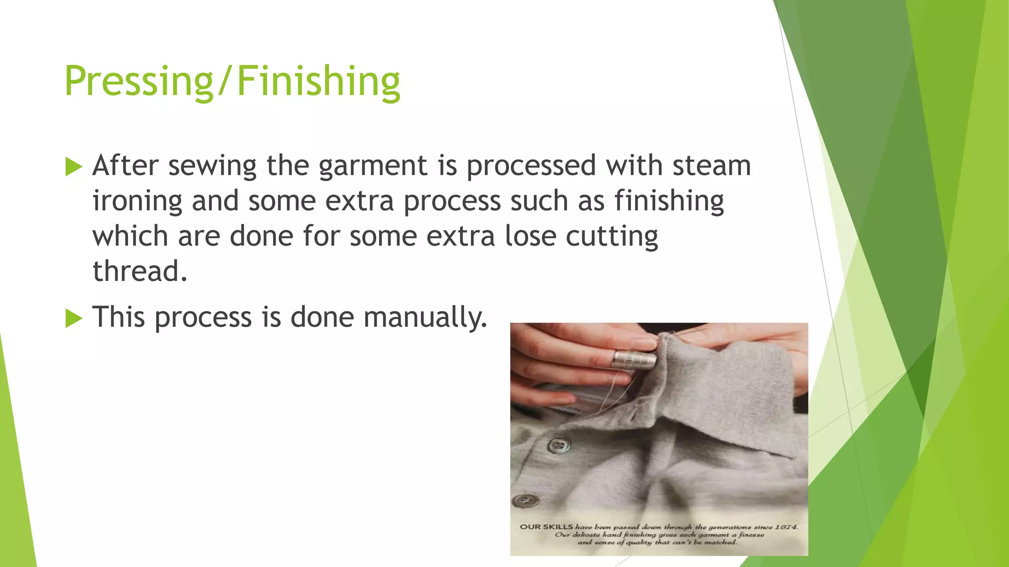 Flow chart and breif description of garments manufacturing | PPTX