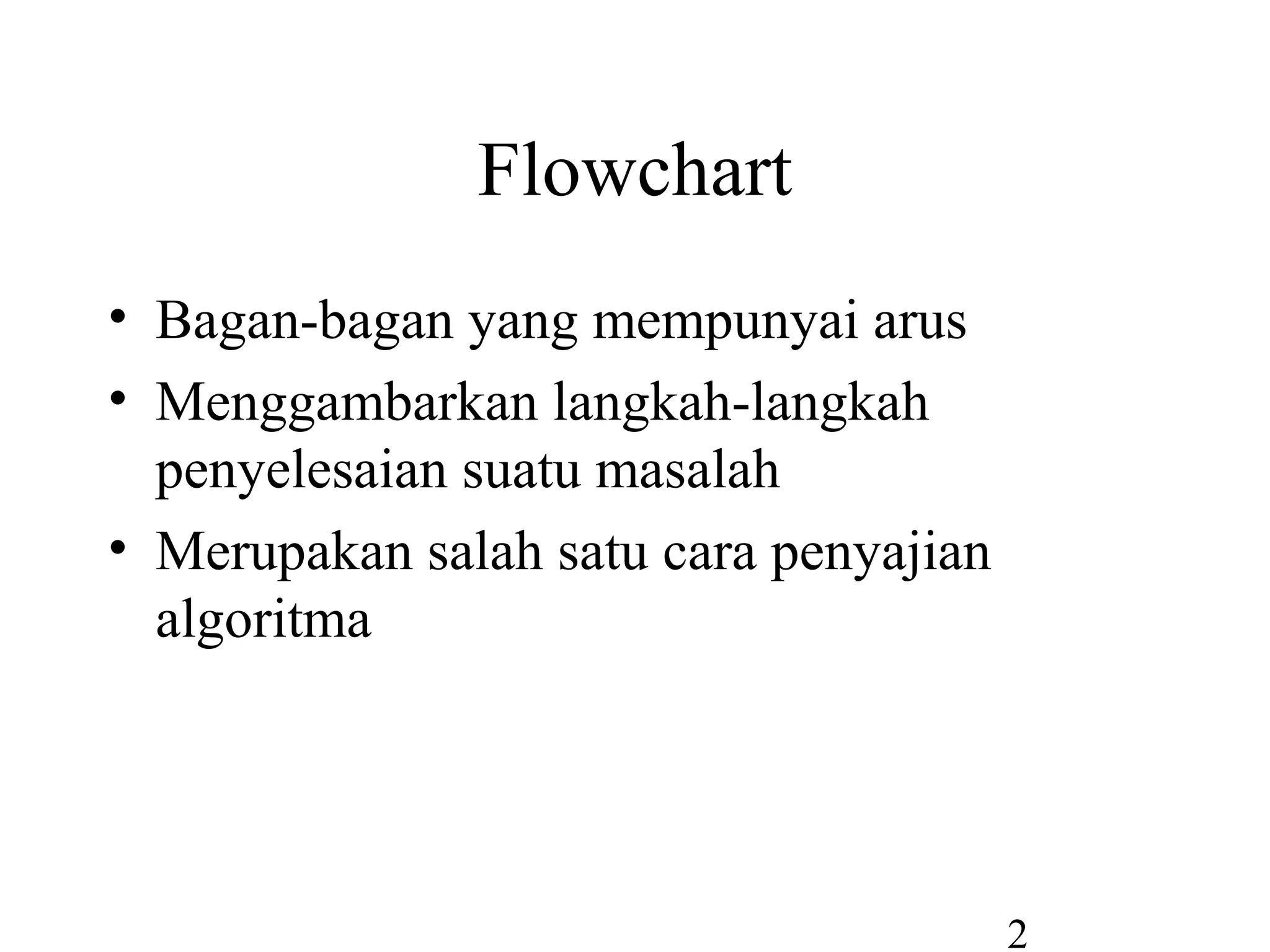Flowchart (diagram alur) | PPT