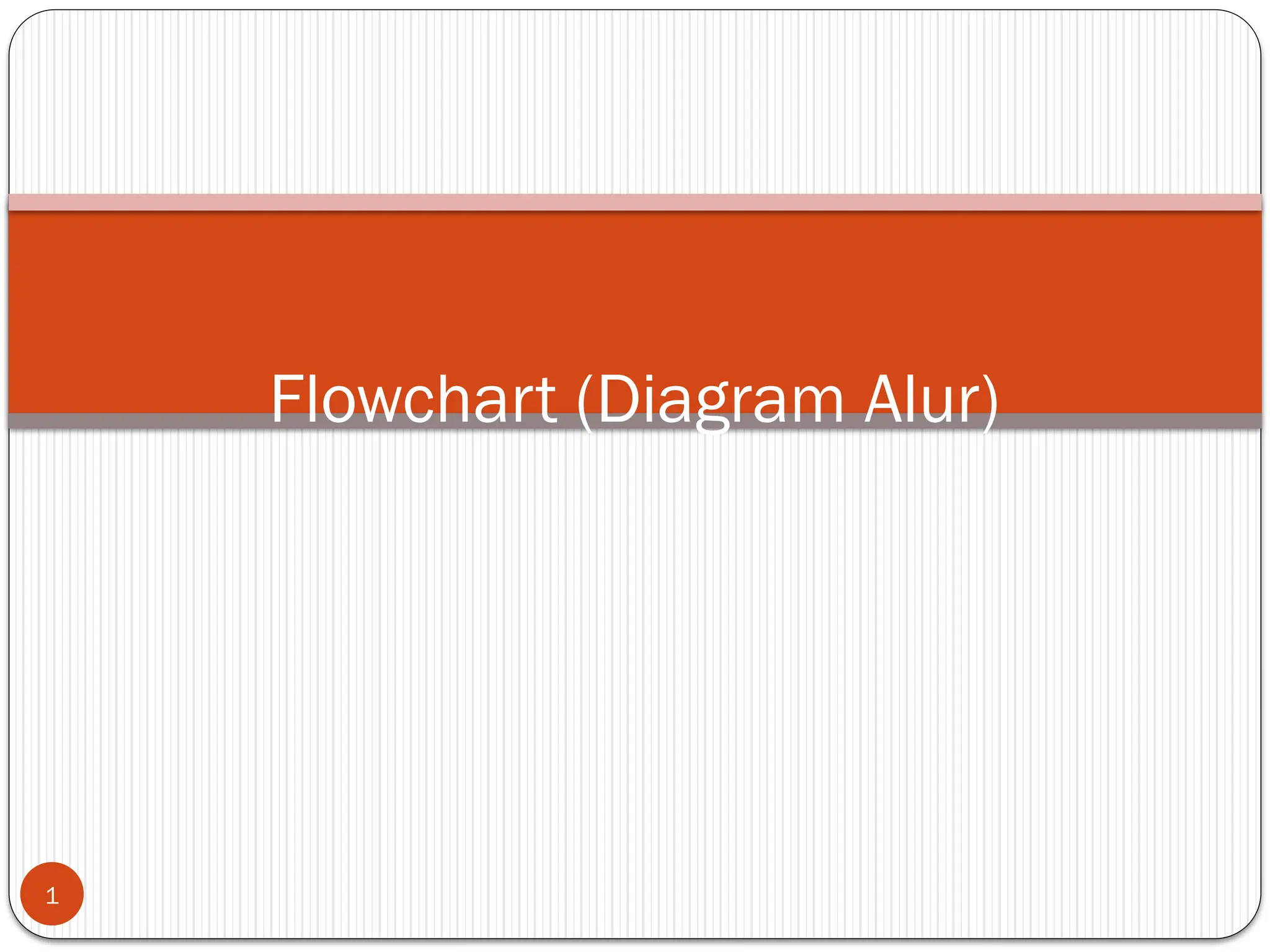Materi Algoritma Flowchart (Diagram Alur) | PPT