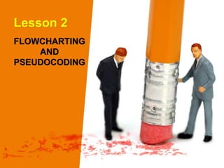Flowcharting and pseudocoding | PPTX