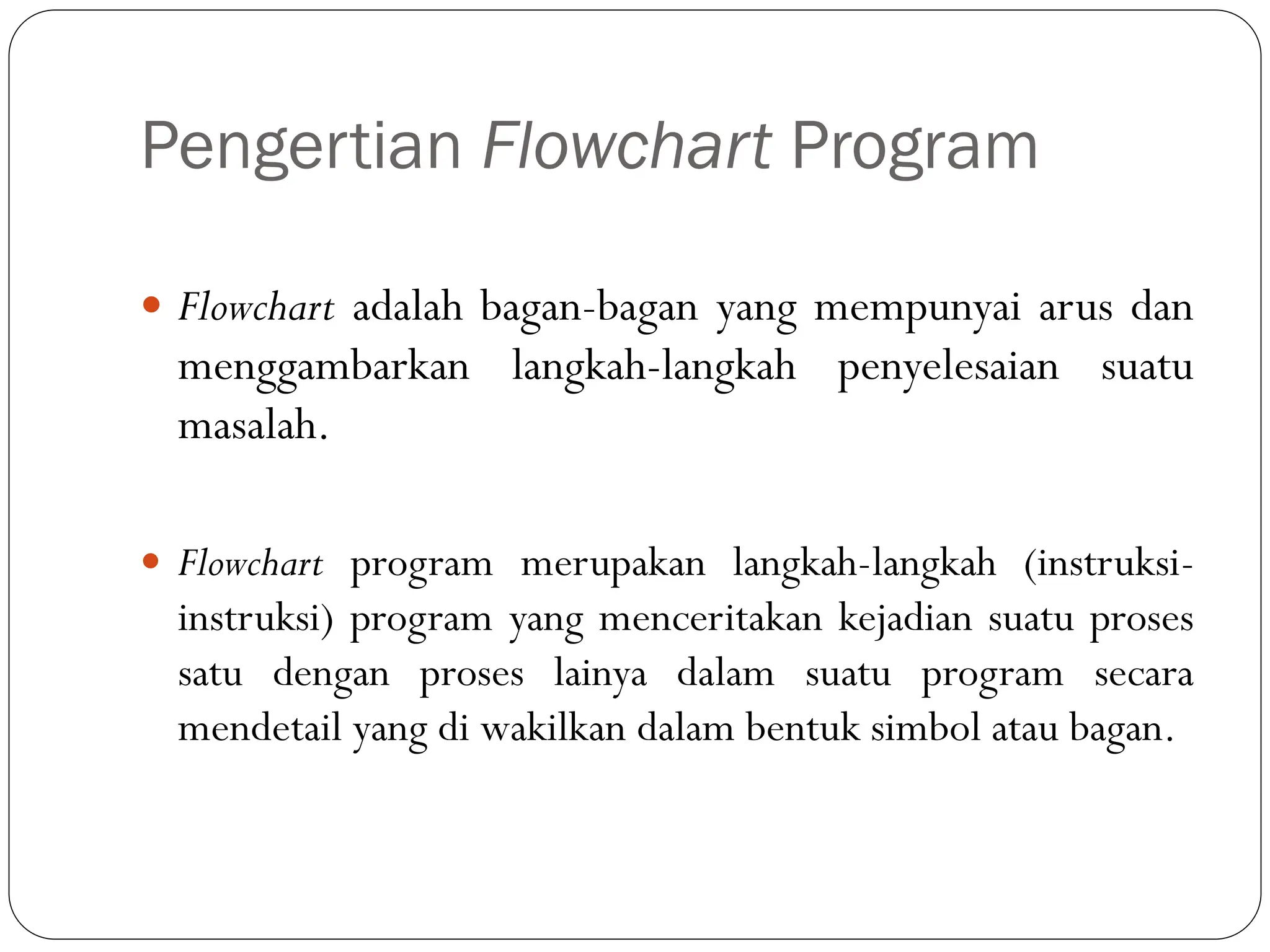 Flowchart logika pemrograman komputer_dasar pemrograman | PDF