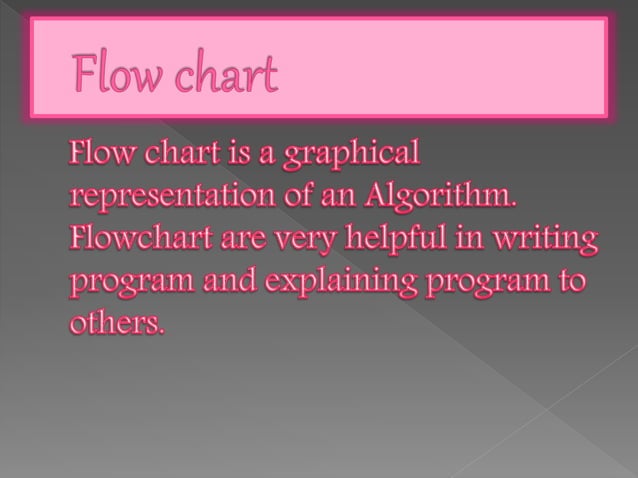 Flow chart and algorithm | PPTX