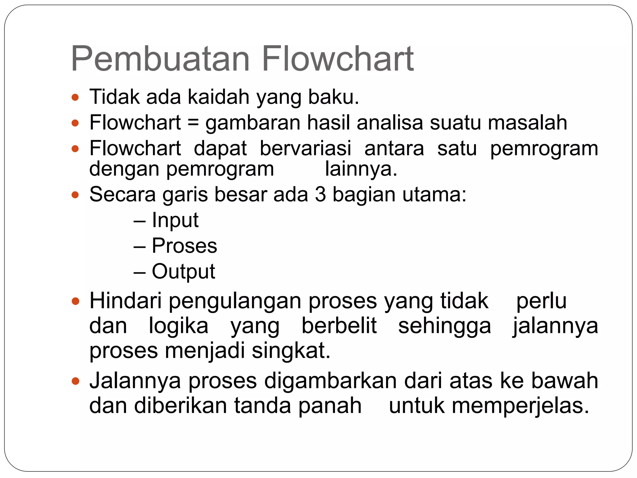 FLOWCHART PROGRAM_Pertemuan 2-3.ppt