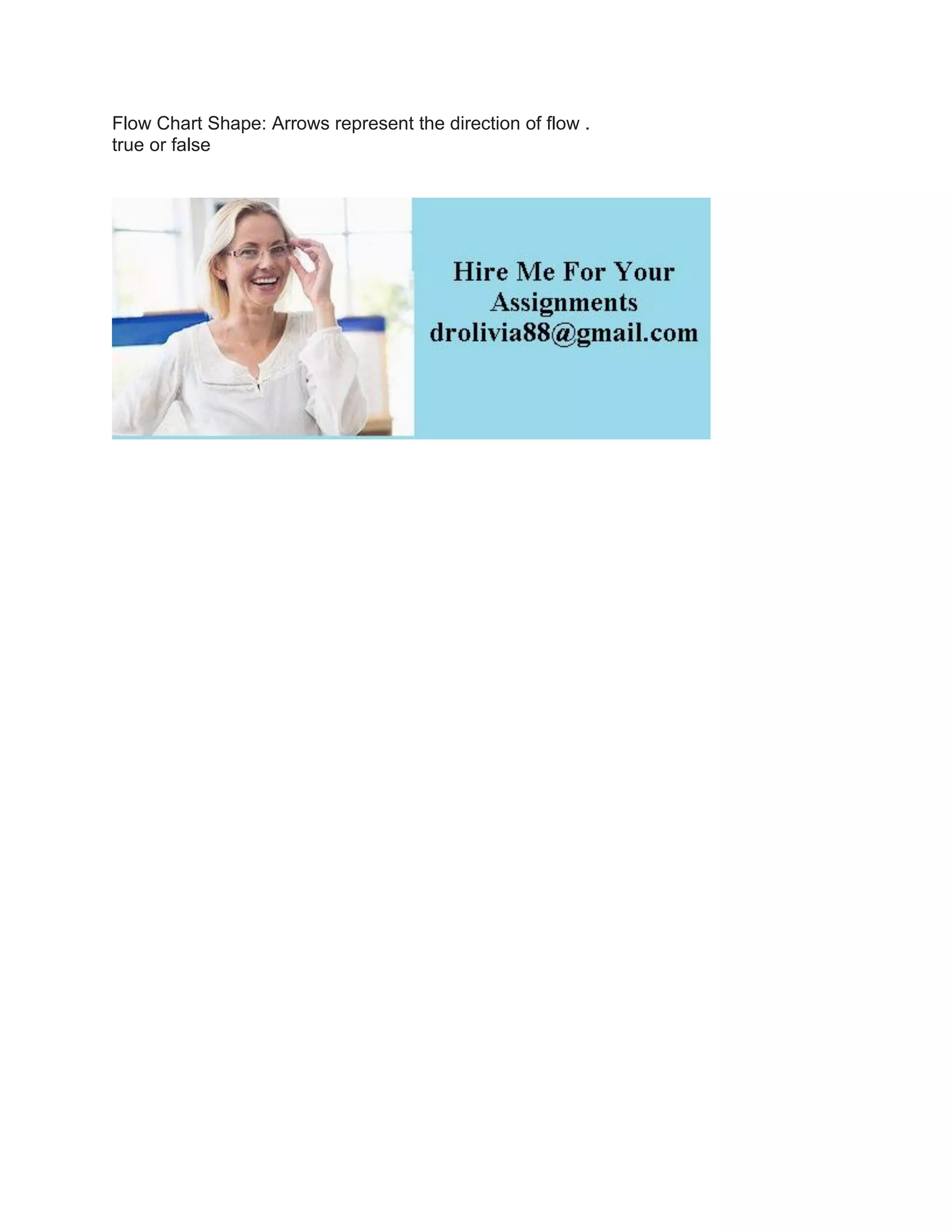 Flow Chart Shape- Arrows represent the direction of flow- true or fals.pdf