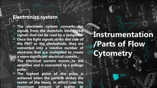 FLOW CYTOMETERYA laser beam illuminates the particles as they pass ...