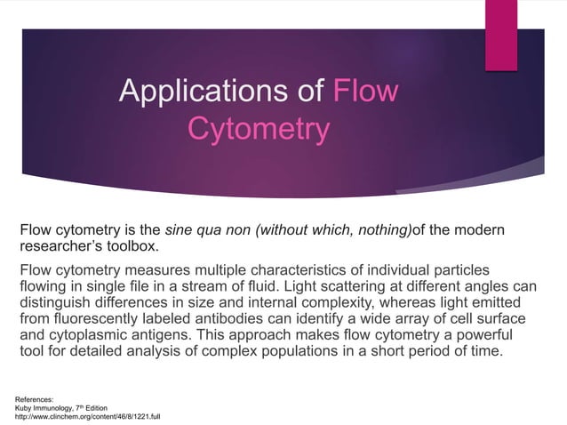 Flow cytometry: Principles and Applications | PPTX