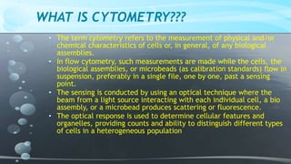 Flow cytometry | PPTX