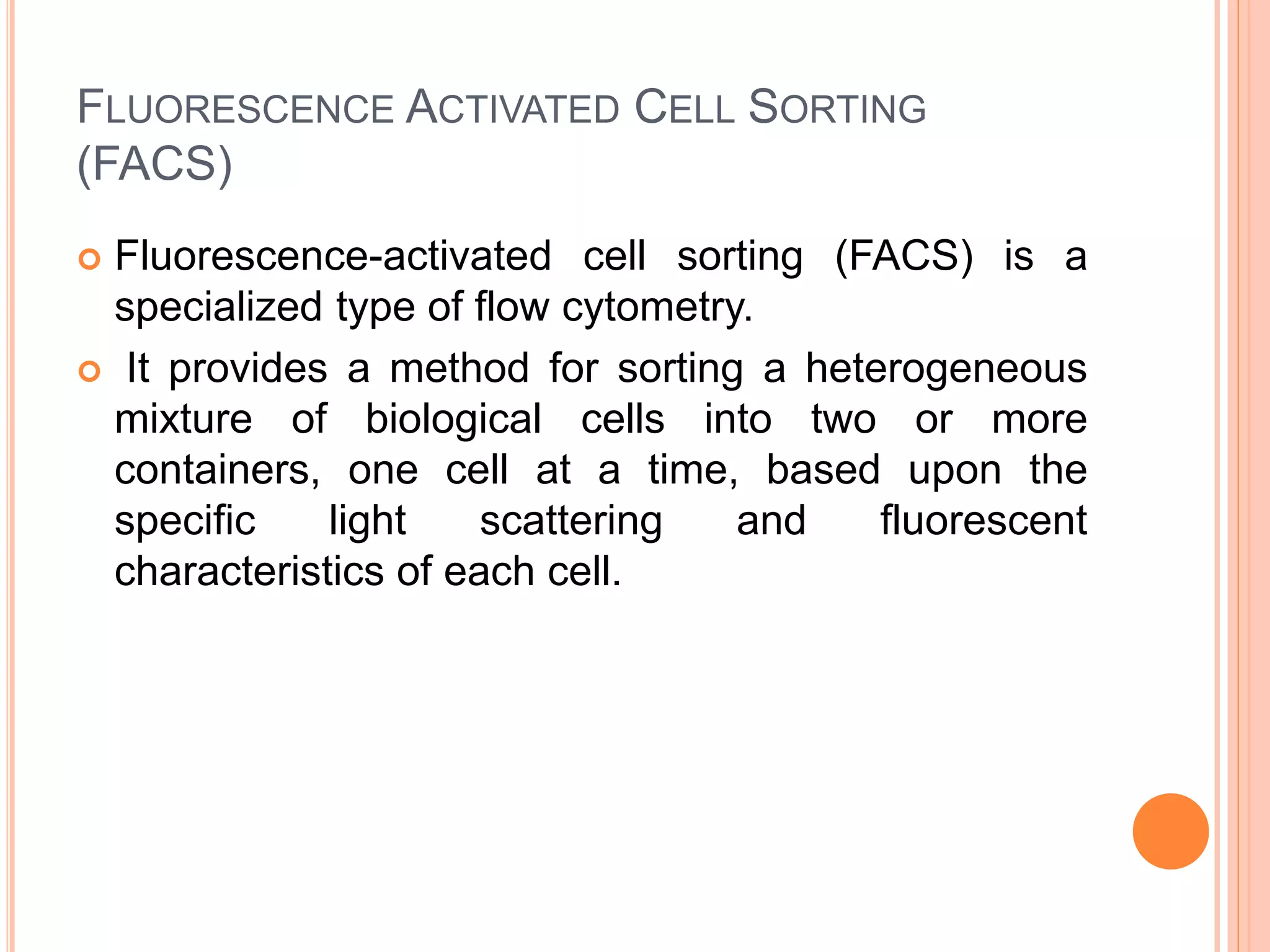 Flow cytometry and fluorescence activated cell sorting (FACS) | PPTX